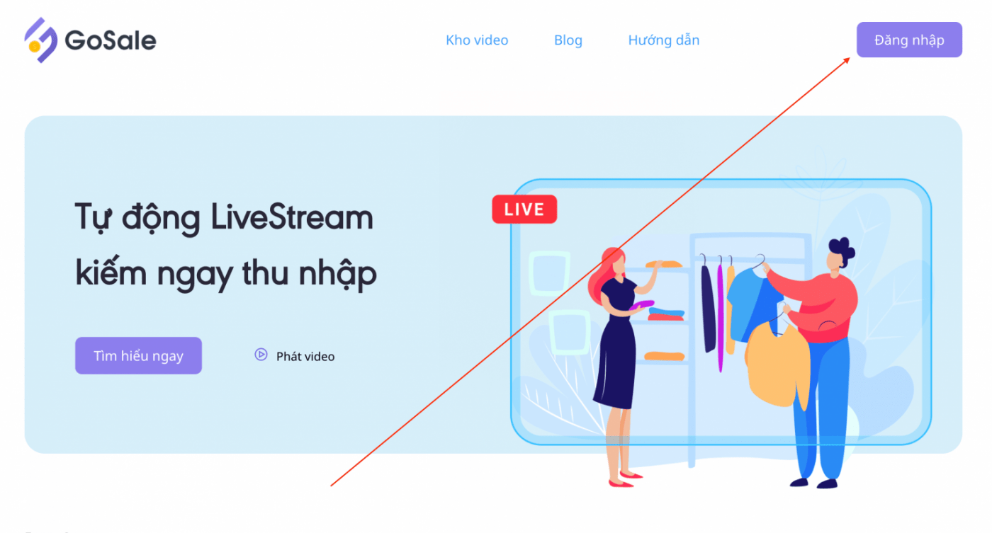 Kiếm tiền Online với Gosale - Livestream kiếm tiền